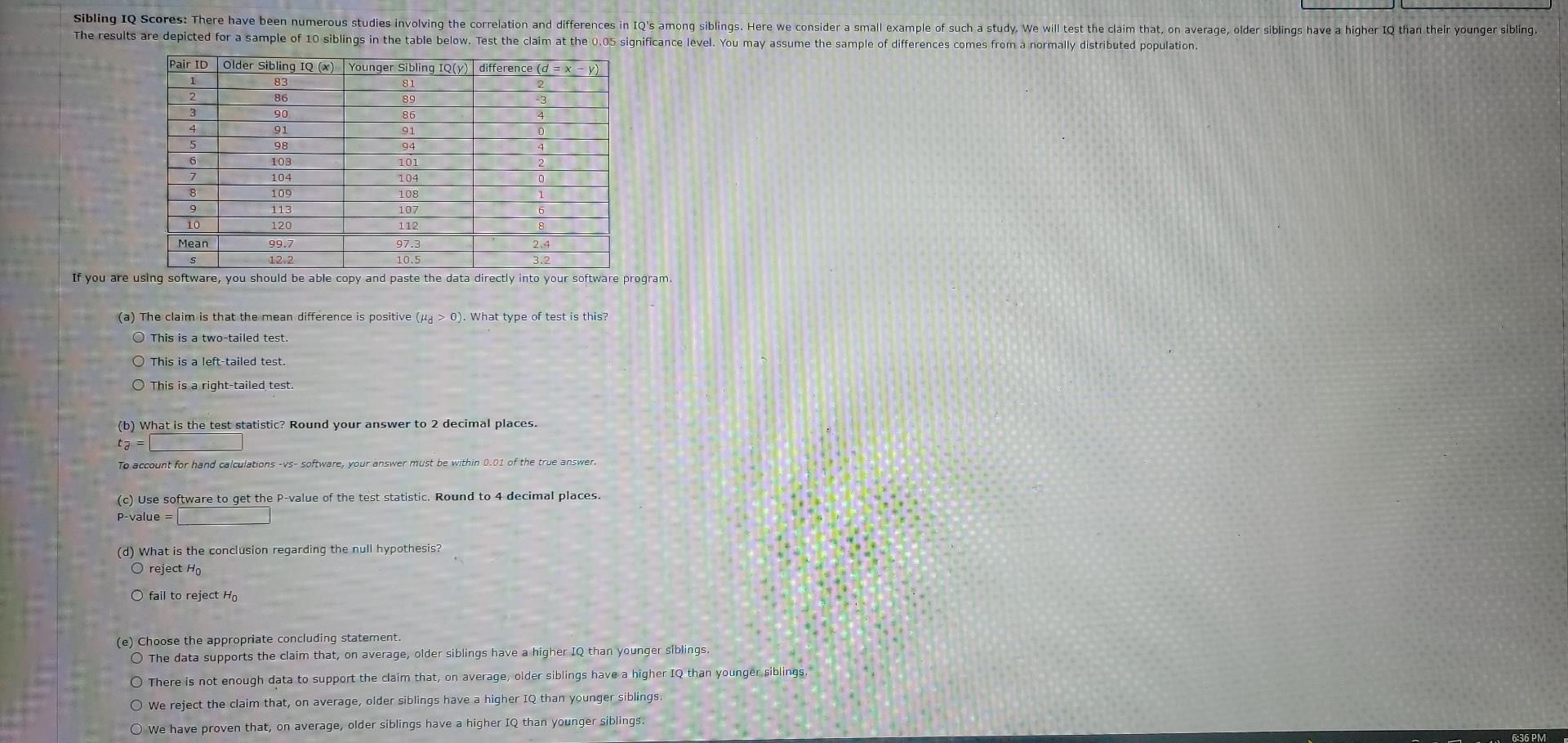 Solved Sibling IQ Scores: There have been numerous studies | Chegg.com