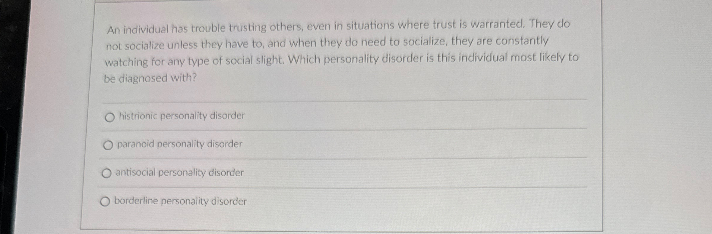 Solved An individual has trouble trusting others, even in | Chegg.com
