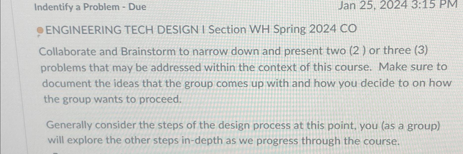 Solved Indentify a ProblemENGINEERING TECH DESIGN I Section | Chegg.com