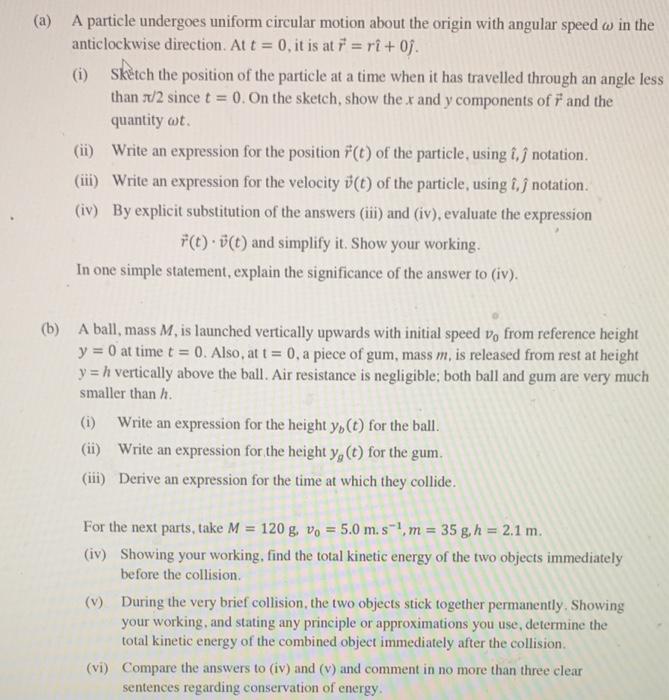 Solved (a) A particle undergoes uniform circular motion | Chegg.com