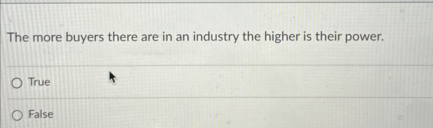Solved The more buyers there are in an industry the higher | Chegg.com