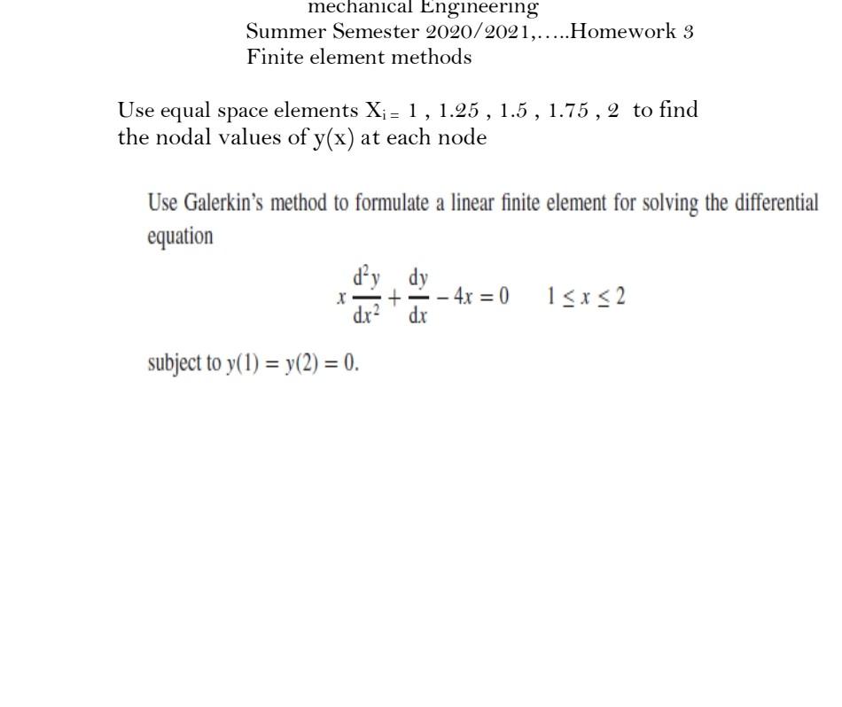 Solved mechanical Engineering Summer Semester | Chegg.com