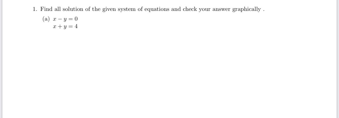 Solved Find all solution of the given system of equations | Chegg.com