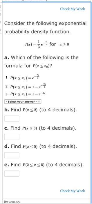 Solved Consider the following exponential probability | Chegg.com
