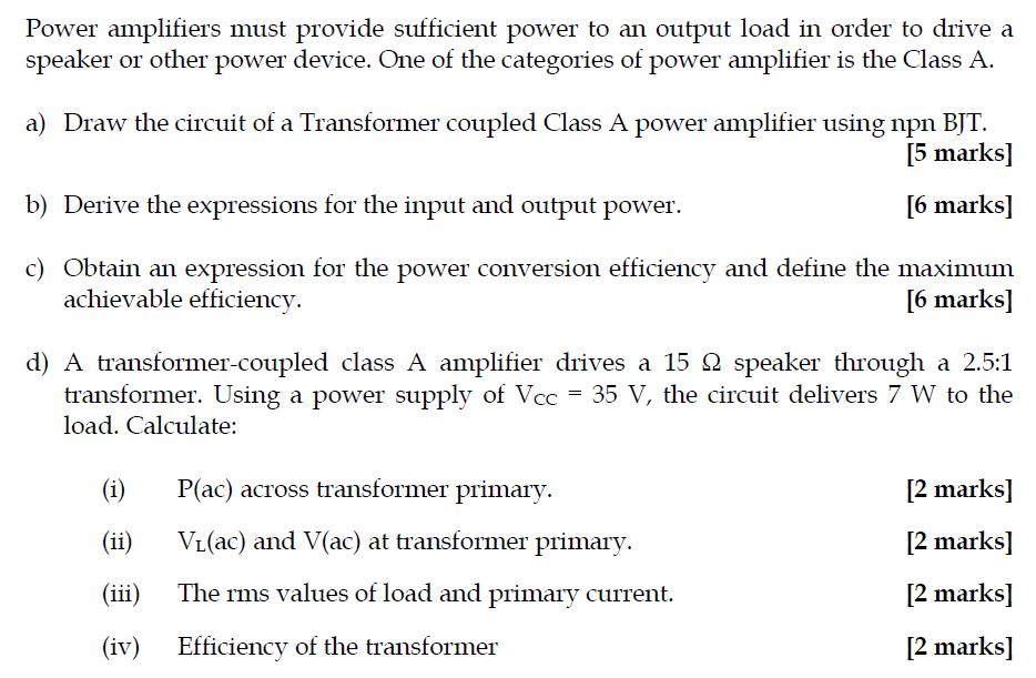 Solved Power amplifiers must provide sufficient power to an | Chegg.com