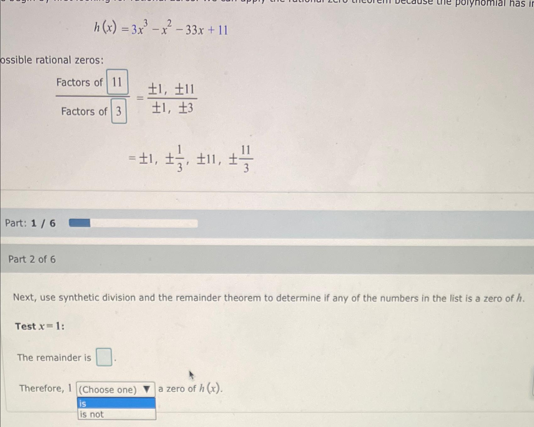 Solved h(x)=3x^(3)-x^(2)-33x+11\\nossible rational | Chegg.com