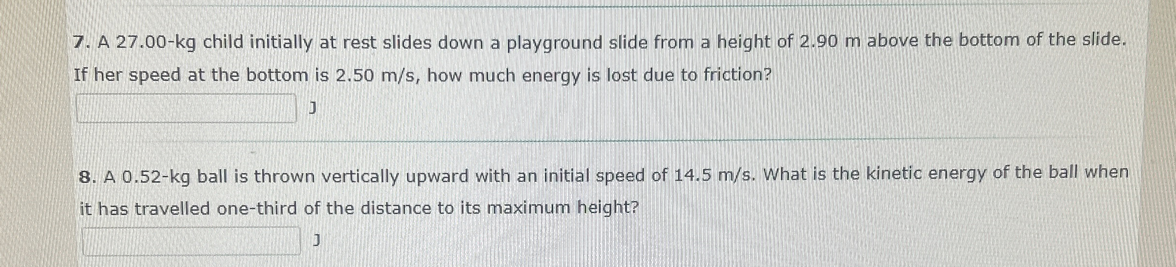 Solved A 27.00-kg ﻿child initially at rest slides down a | Chegg.com