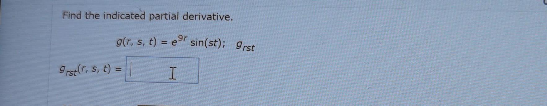 Solved Find the indicated partial derivative. | Chegg.com