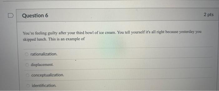 Solved You're feeling guilty after your third bowl of ice | Chegg.com