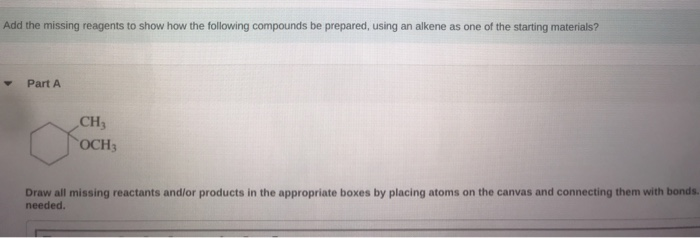 Solved Draw all missing reactants and/or products in the | Chegg.com
