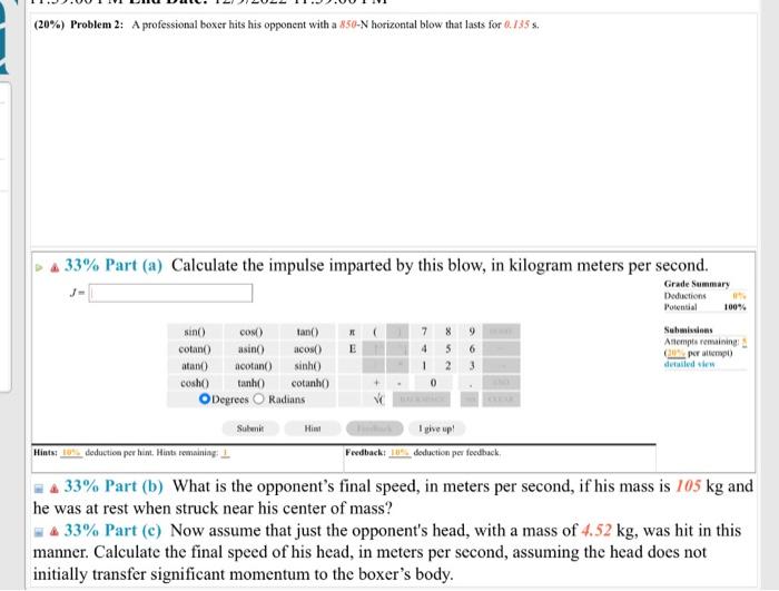 Solved (20\%) Problem 2: A professional boxer hits his | Chegg.com