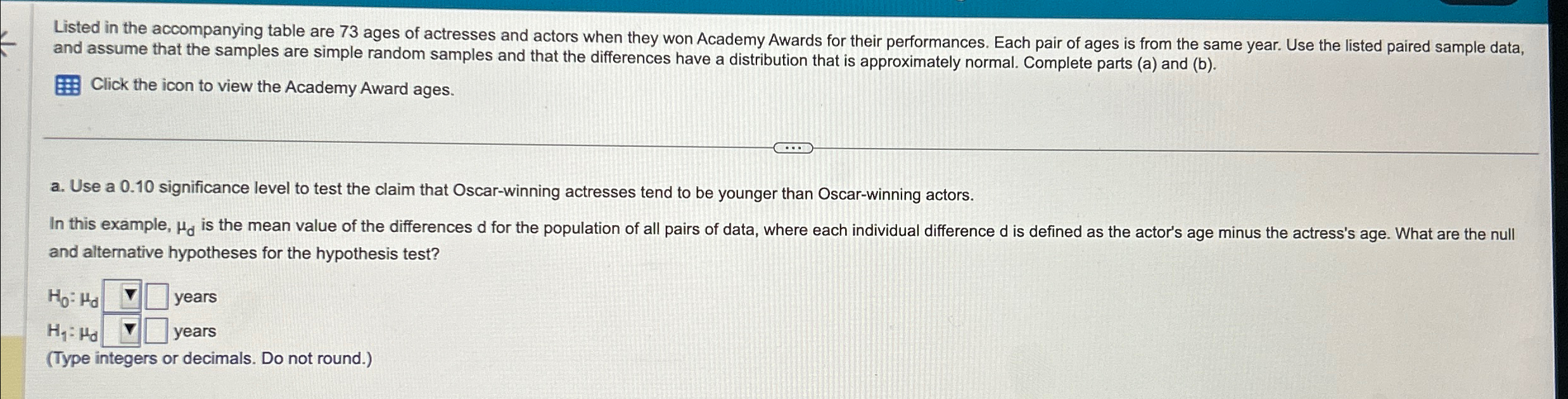 Listed in the accompanying table are 73 ﻿ages of | Chegg.com