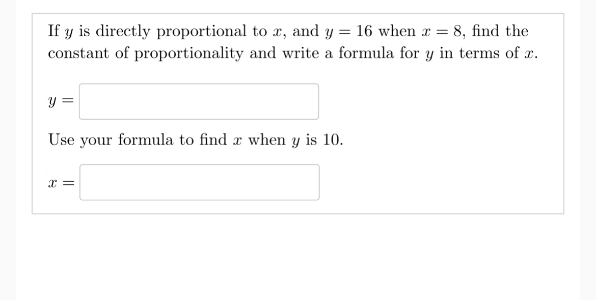 Solved If y ﻿is directly proportional to x, ﻿and y=16 ﻿when | Chegg.com