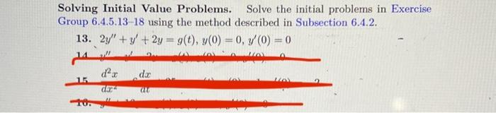 Solved Solving Initial Value Problems. Solve the initial | Chegg.com
