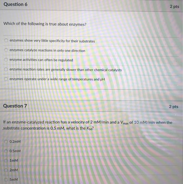 Solved Question 6 2 pts Which of the following is true about | Chegg.com