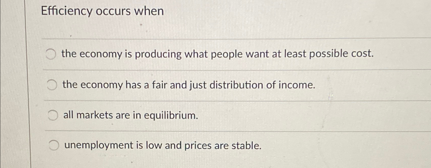 Solved Efficiency occurs whenthe economy is producing what | Chegg.com