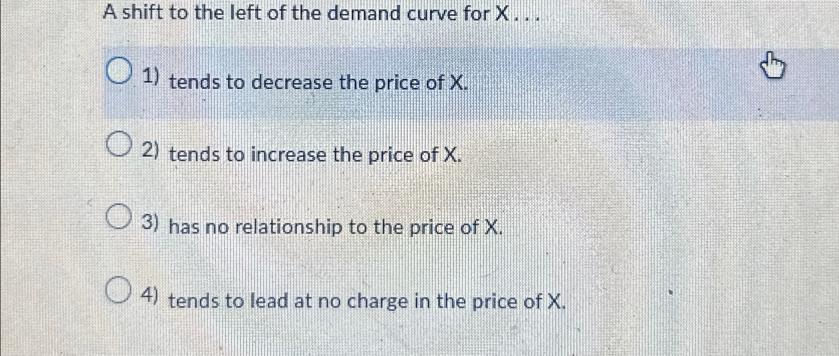Solved A shift to the left of the demand curve for x..tends | Chegg.com
