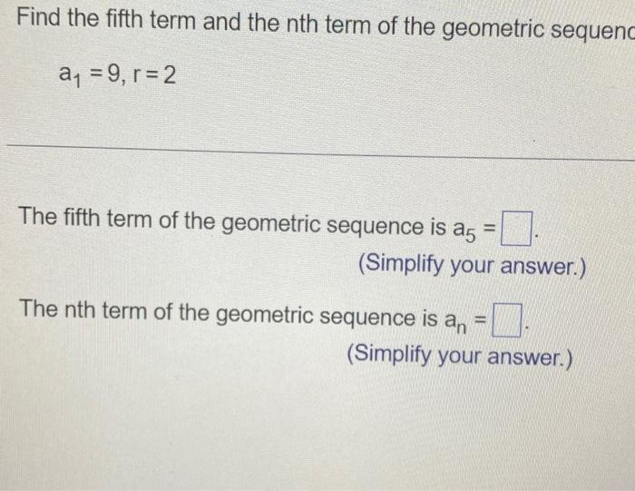 Solved Find the fifth term and the nth term of the geometric | Chegg.com