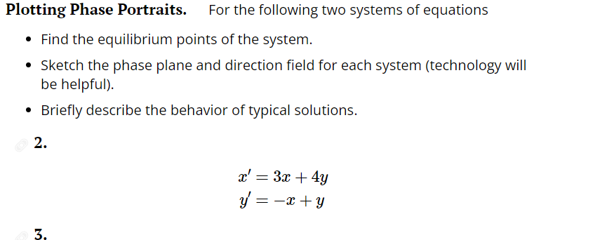Solved Plotting Phase Portraits. For the following two | Chegg.com