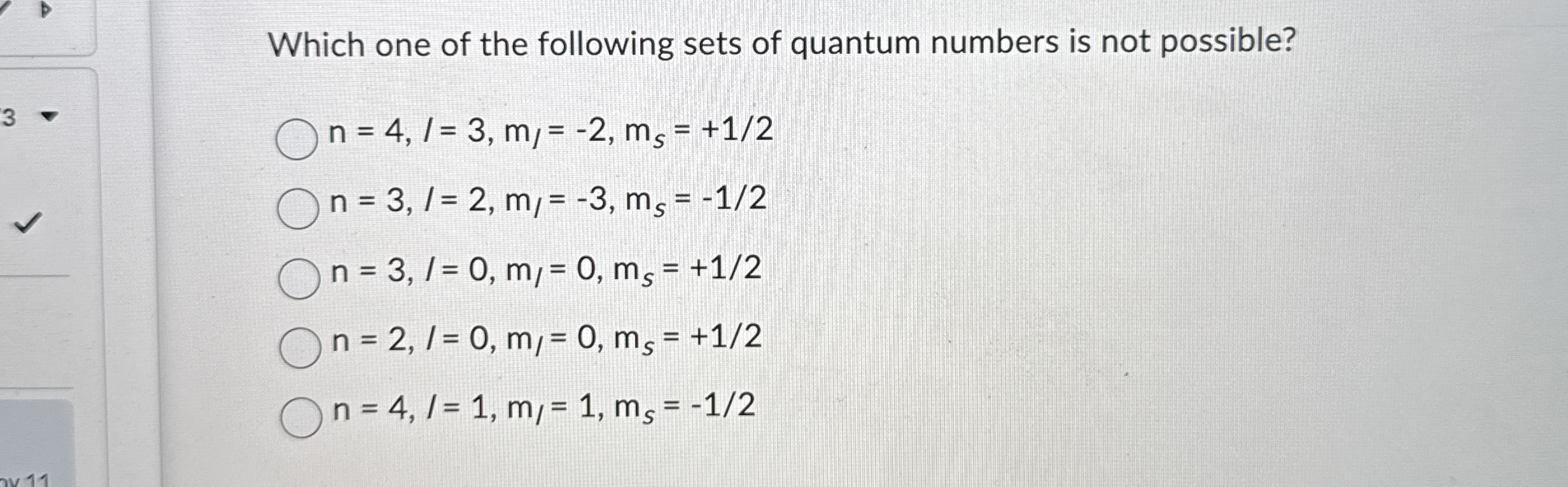 High Quality SOLUTION Which one of the following sets of quantum numbers is | Chegg.com