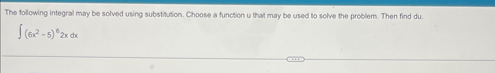 Solved The following integral may be solved using | Chegg.com