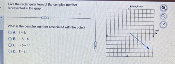 Solved Give the rectangular form of the complex number | Chegg.com
