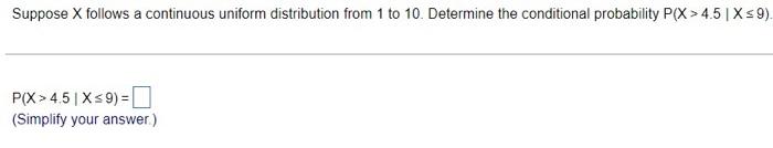 Solved Suppose X follows a continuous uniform distribution | Chegg.com