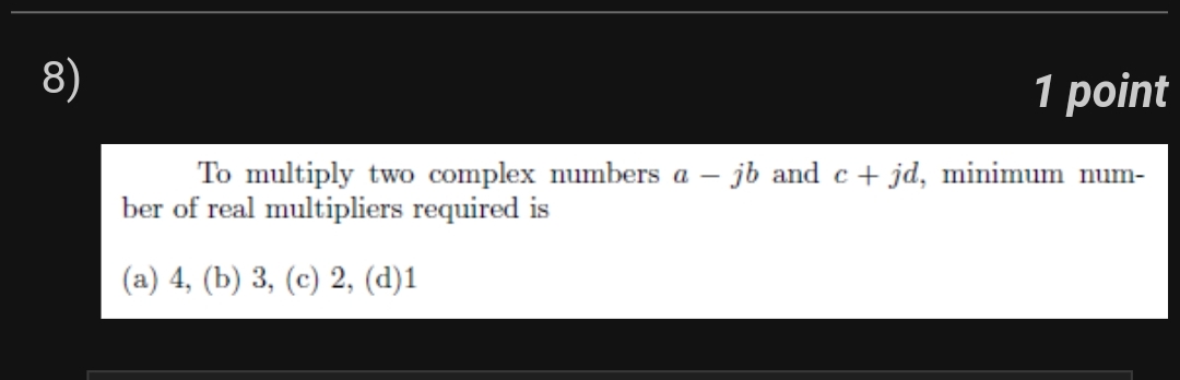 Solved 1 ﻿pointTo multiply two complex numbers a-jb ﻿and | Chegg.com