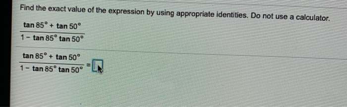 Solved Find the exact value of the expression by using | Chegg.com