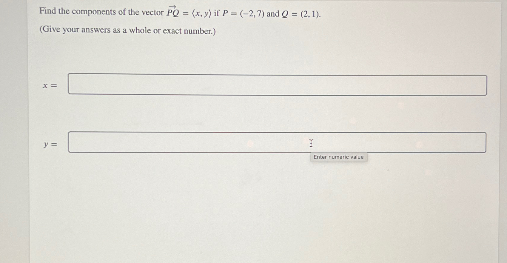 Solved Find the components of the vector vec(PQ)=(:x,y:) ﻿if | Chegg.com