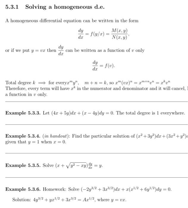 Solved 5.3.1 Solving a homogeneous d.e. A homogeneous | Chegg.com