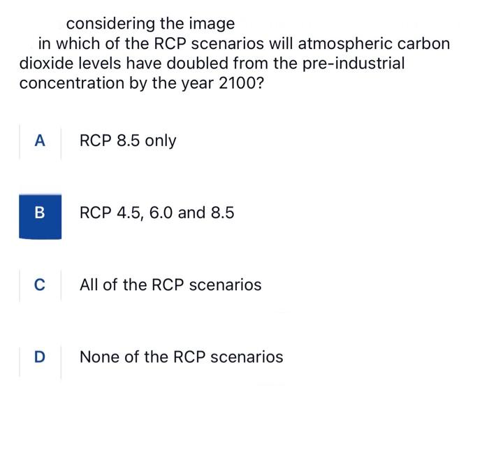 Solved considering the image in which of the RCP scenarios | Chegg.com