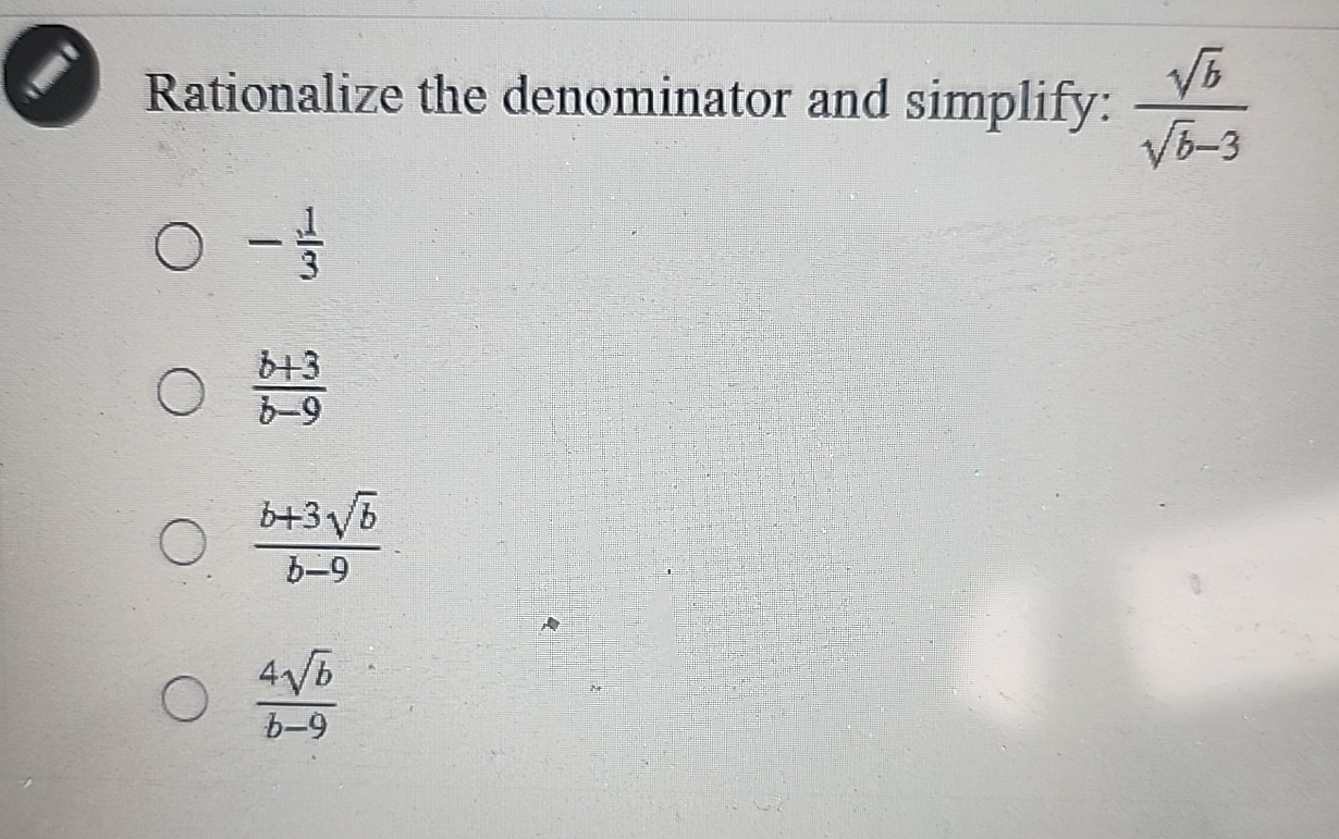 Solved Rationalize the denominator and simplify: | Chegg.com
