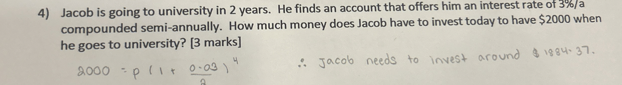 Solved Jacob is going to university in 2 ﻿years. He finds an | Chegg.com