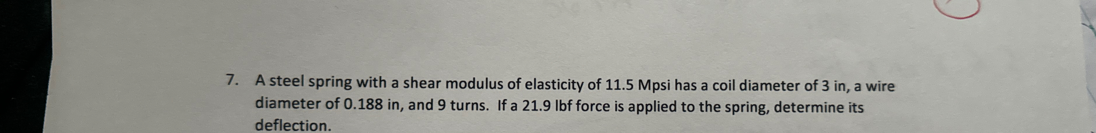 Solved A steel spring with a shear modulus of elasticity of | Chegg.com