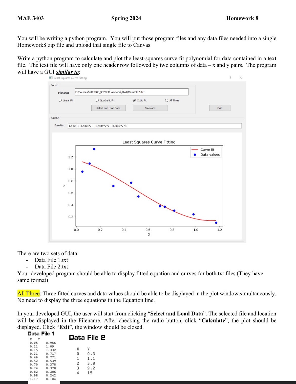 Solved MAE 3403Spring 2024Homework 8You will be writing a | Chegg.com