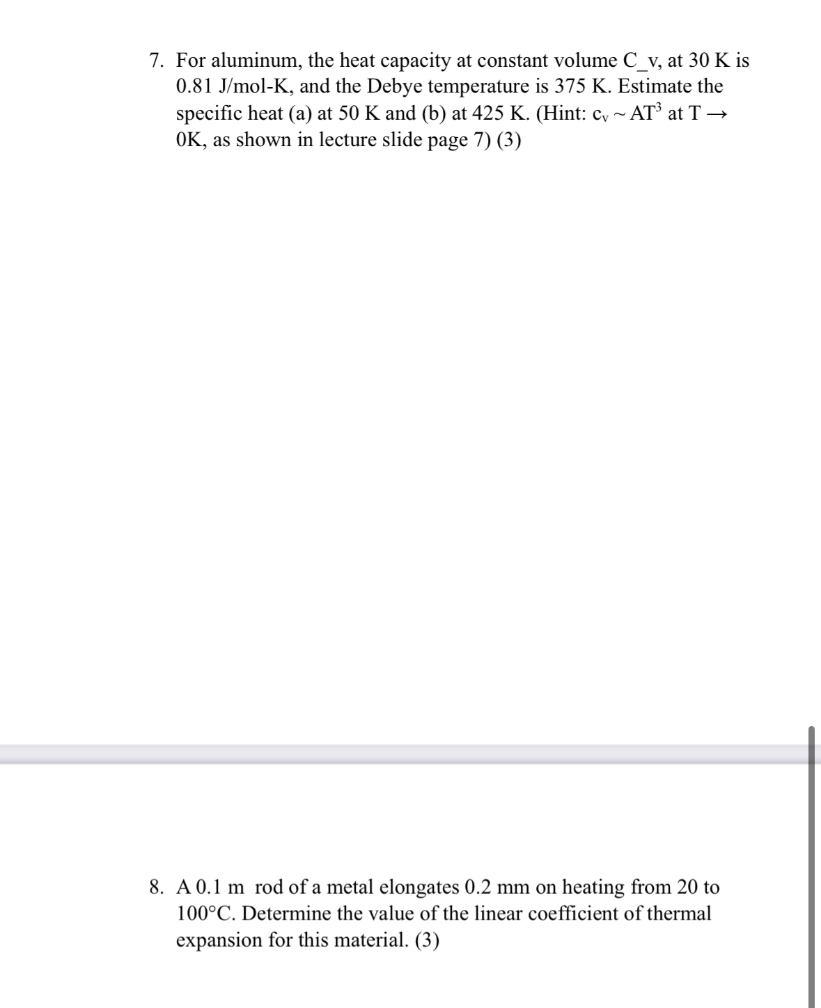 Solved For aluminum, the heat capacity at constant volume | Chegg.com