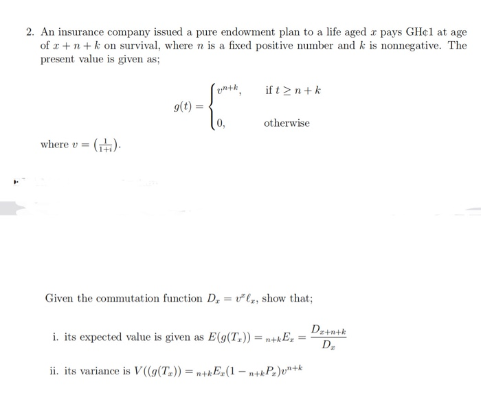 2. An insurance company issued a pure endowment plan | Chegg.com