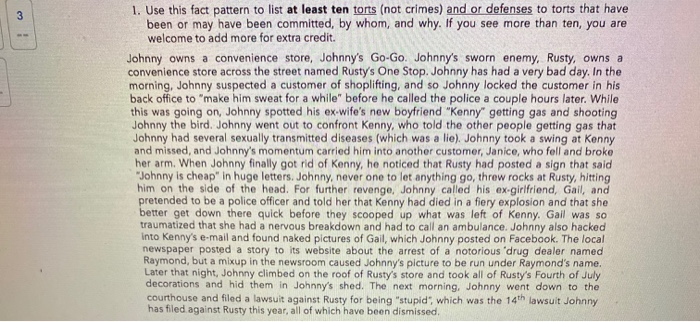 3 1. Use this fact pattern to list at least ten torts | Chegg.com