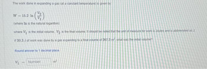 Solved The work done in expanding a gas (at a constant | Chegg.com