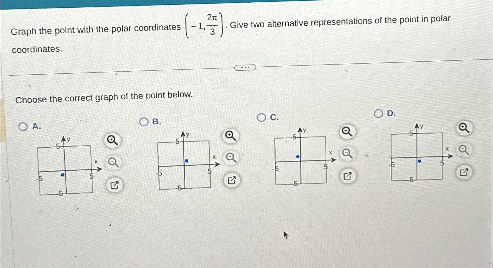 Solved coordinates.Choose the correct graph of the point | Chegg.com