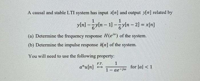 Solved A causal and stable LTI system has input x[n] and | Chegg.com