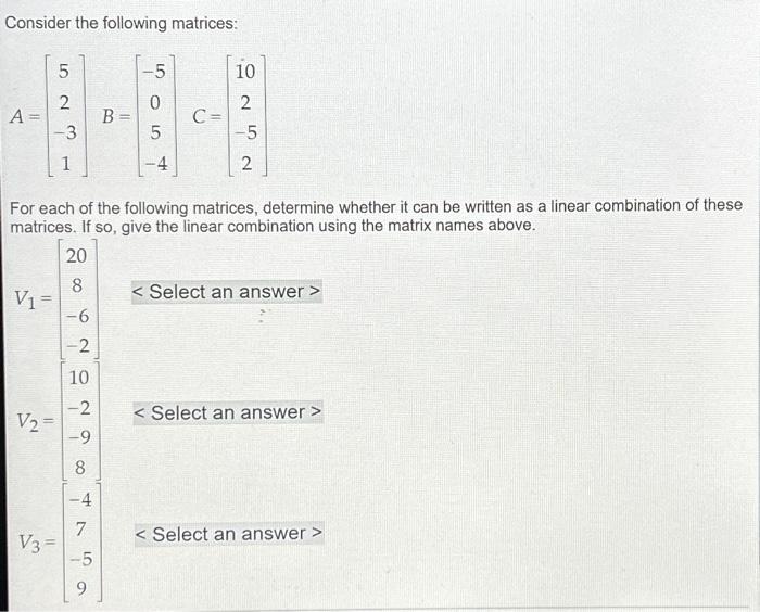 Solved Consider the following matrices: | Chegg.com