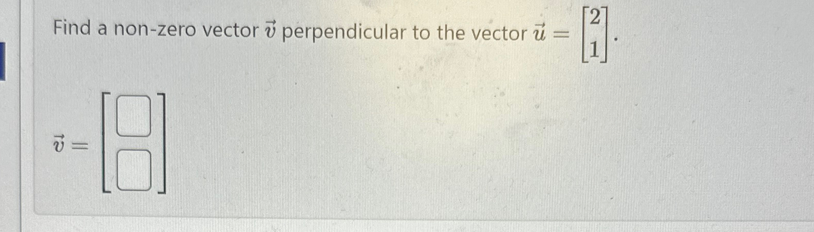 Solved Find a non-zero vector vec(v) ﻿perpendicular to the | Chegg.com