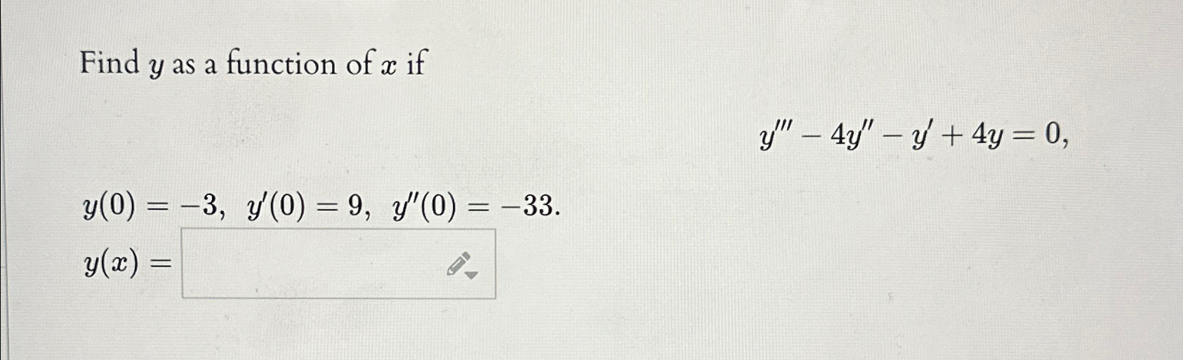 Solved Find y ﻿as a function of x | Chegg.com