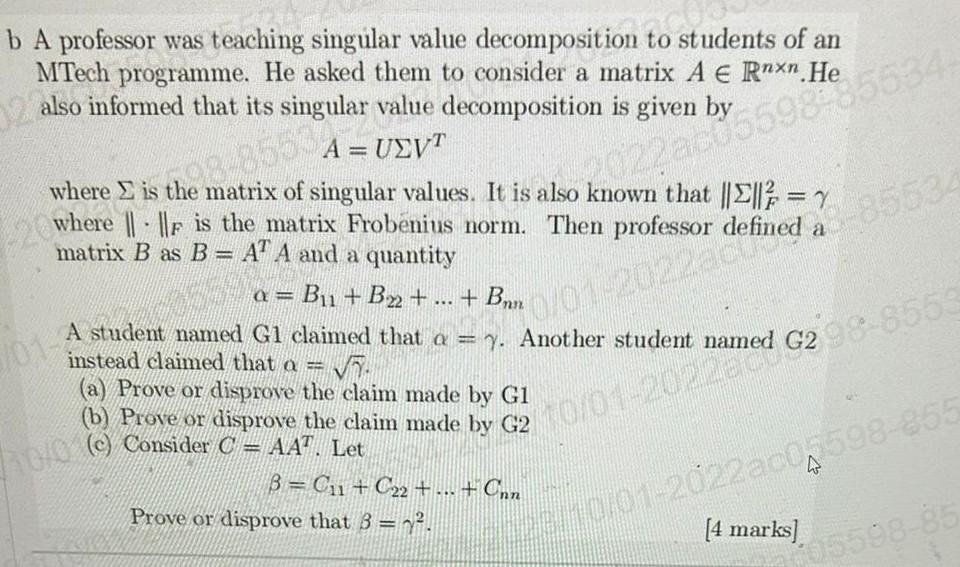 Solved A professor was teaching singular value decomposition | Chegg.com