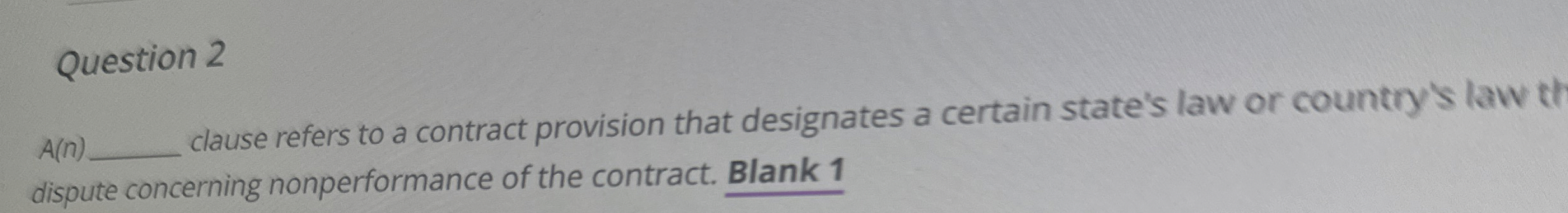 Solved Question 2A(n) ﻿clause refers to a contract | Chegg.com