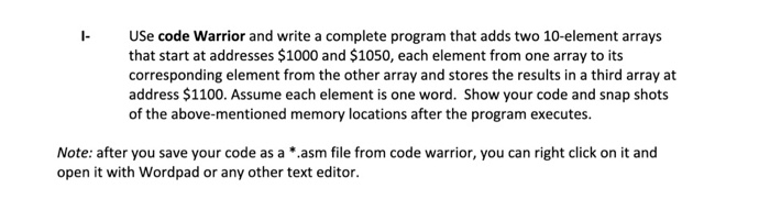 USe code Warrior and write a complete program that | Chegg.com