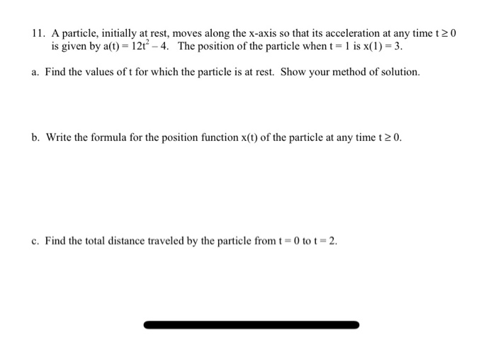 Solved o 11. A particle, initially at rest, moves along the | Chegg.com