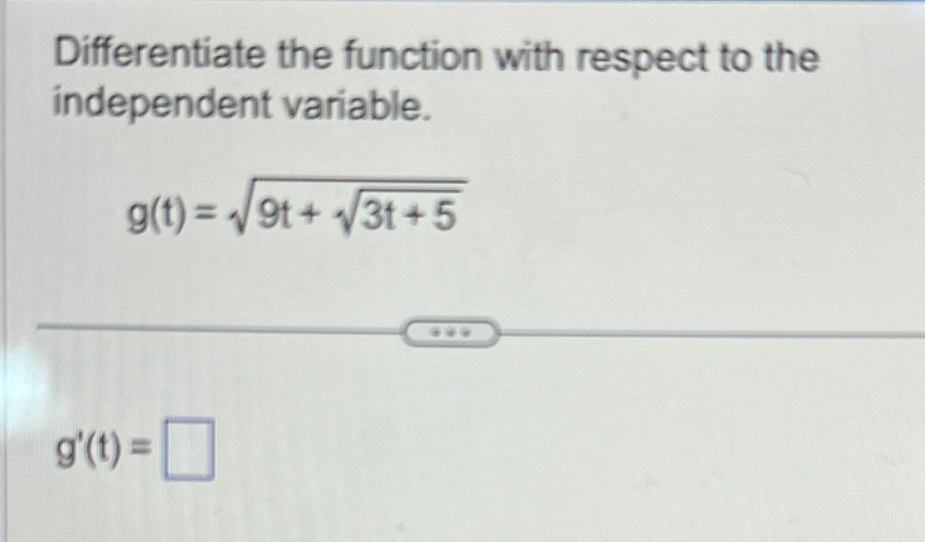 Solved Differentiate the function with respect to the | Chegg.com